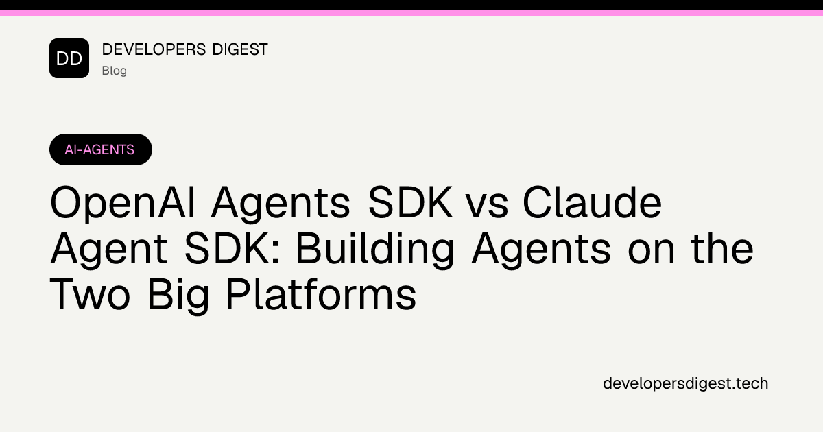 OpenAI Agents SDK vs Claude Agent SDK: Building Agents on the Two Big ...